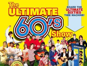 The Ultimate '60s Show Tour Dates & Tickets 2021 | Ents24