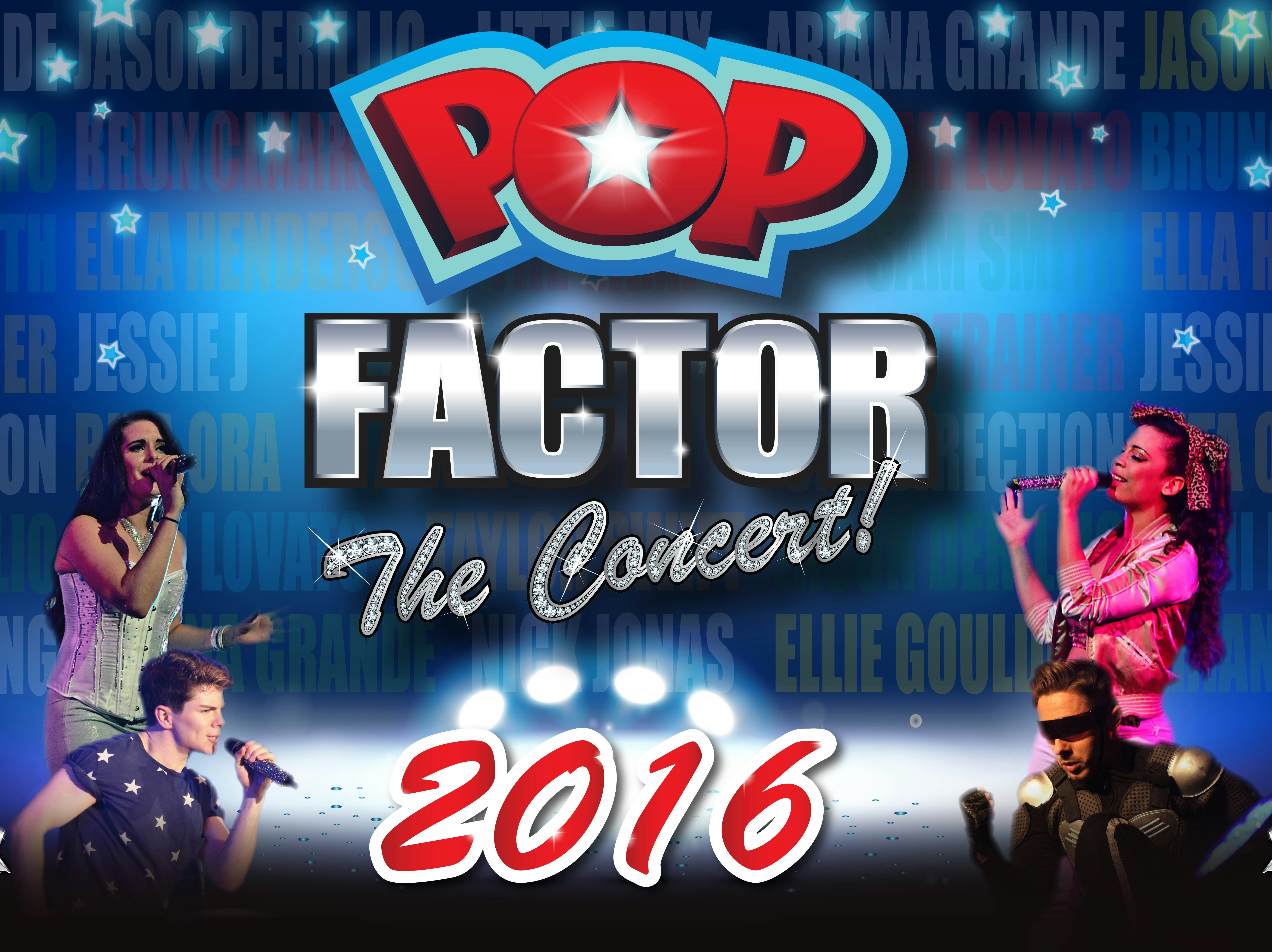 Pop Factor, The Concert! 2016 tour dates & tickets 2025 | Ents24