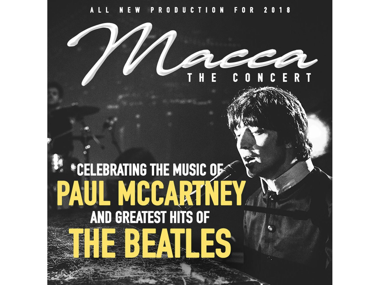 Macca: The Concert - Celebrating The Music of Paul McCartney and The ...