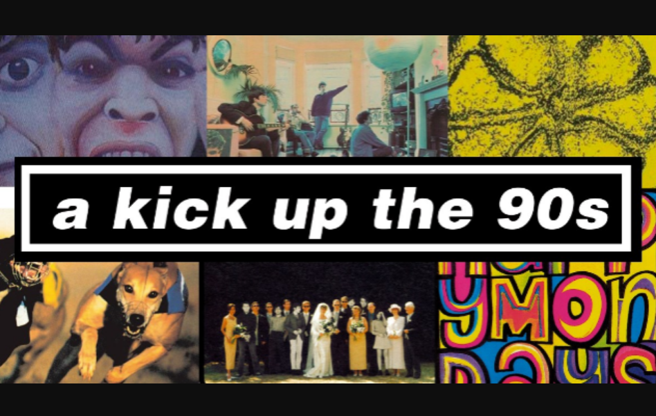A Kick Up The 90s tour dates & tickets 2025 | Ents24