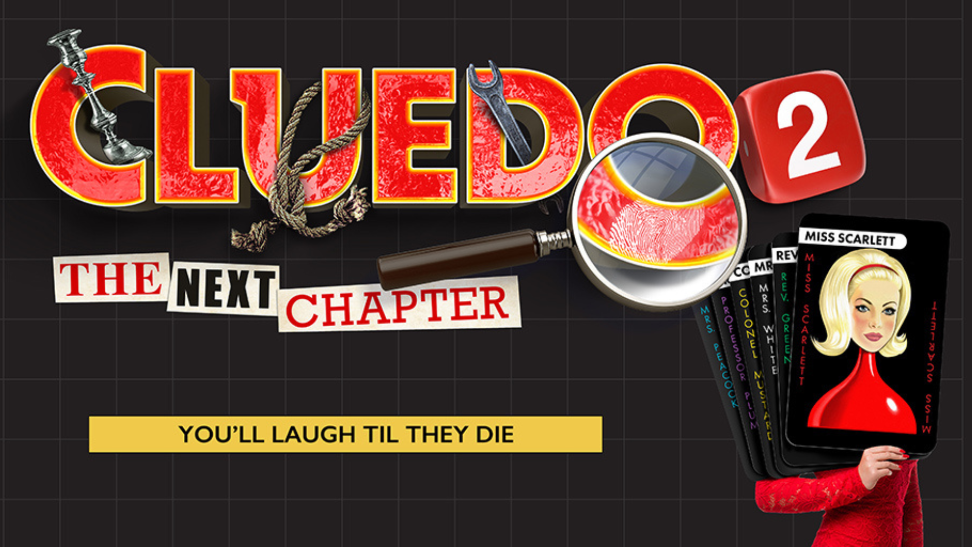 Cluedo 2 - The Next Chapter tour dates & tickets 2025 | Ents24