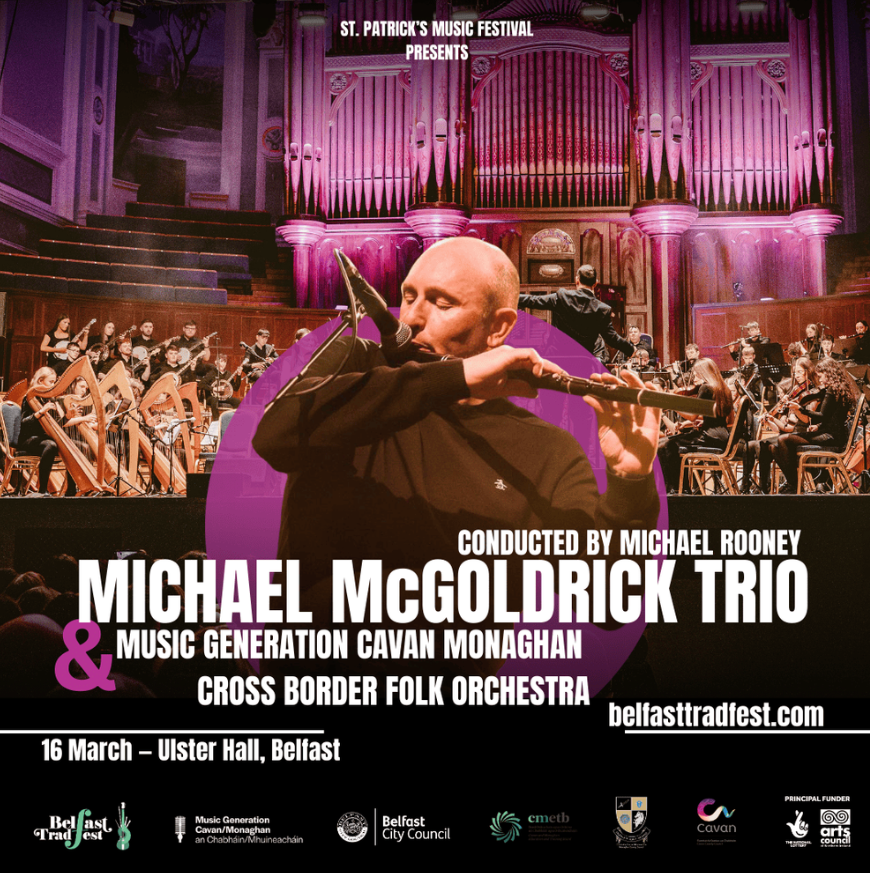 Michael McGoldrick Trio & Cross Border Youth Folk Orchestra Belfast ...